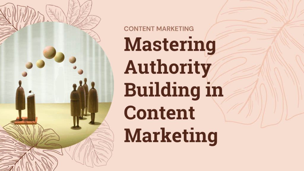 Strategies for Building Authority That You Need to Know | mariaisquixotic