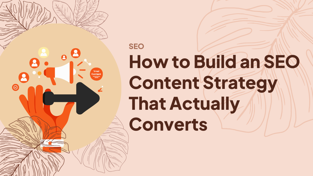 How to Build an SEO Content Strategy | mariaisquixotic